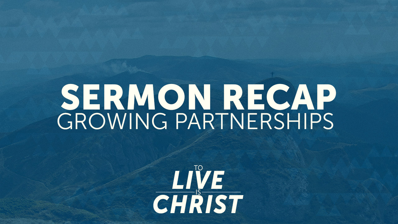 SERMON-RECAP-To-Live-Is-Christ-01 - Central Christian Church